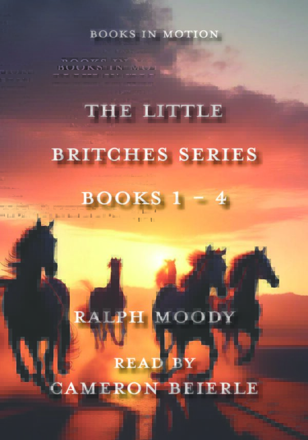The Complete Little Britches Series – Books In Motion